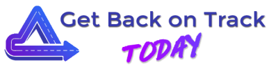 Get Back on Track Today - Get Back on Track Today